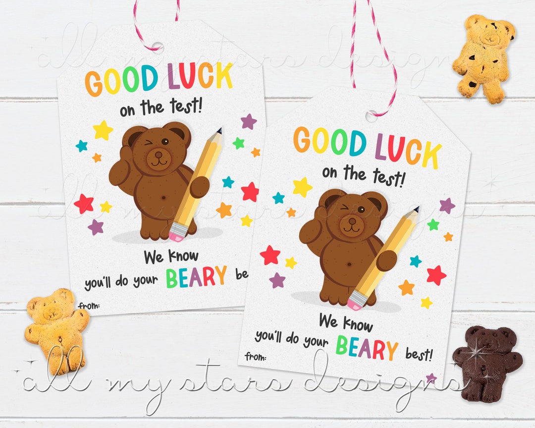 PRINTABLE Good Luck on the Test! We Know You'll Do Your BEARY Best! Tag ...