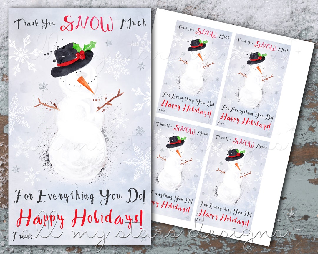 PRINTABLE Thank You SNOW Much for Everything You Do Happy - Etsy