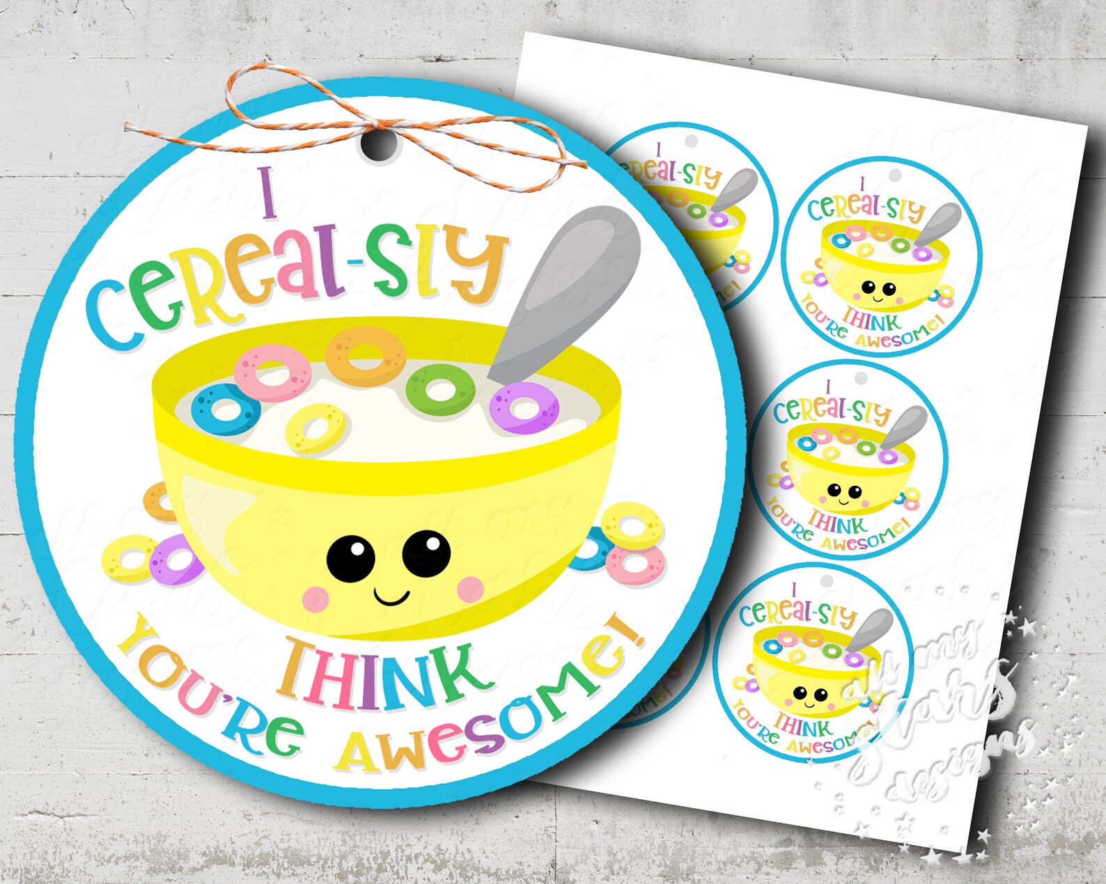 PRINTABLE I CEREAL-SLY Think You're Awesome Tag Instant | Etsy