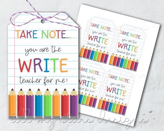 PRINTABLE Take Note... You Are the WRITE Teacher for Me - Etsy