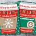 PRINTABLE Wishing You a Whole LATTE Joy & Holiday Cheer! Happy Holidays ...