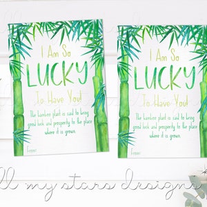 PRINTABLE I Am so LUCKY to Have You! Bamboo Plant Gift Tag | Instant ...