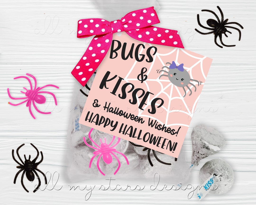 PRINTABLE Bugs & Kisses and Halloween Wishes! Happy Halloween! Tag ...