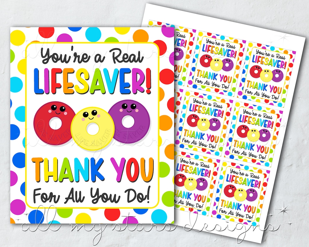 PRINTABLE You're a Real LIFESAVER! Thank You for All You Do! Tag ...