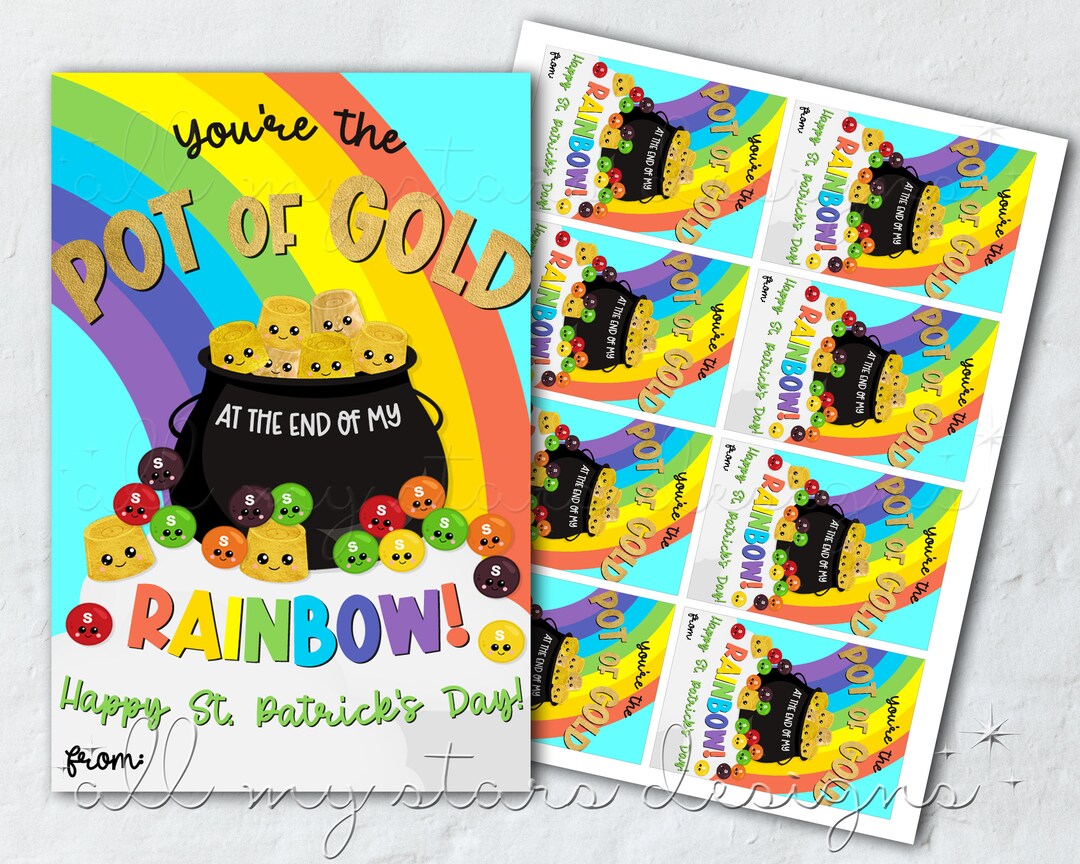 PRINTABLE You're the Pot of Gold at the End of My Rainbow! Happy St ...