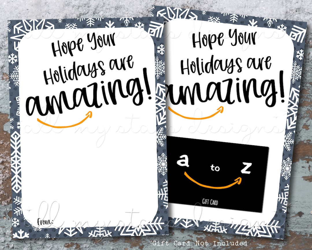 PRINTABLE Hope Your Holidays Are Amazing! Holiday Gift Card Holder ...