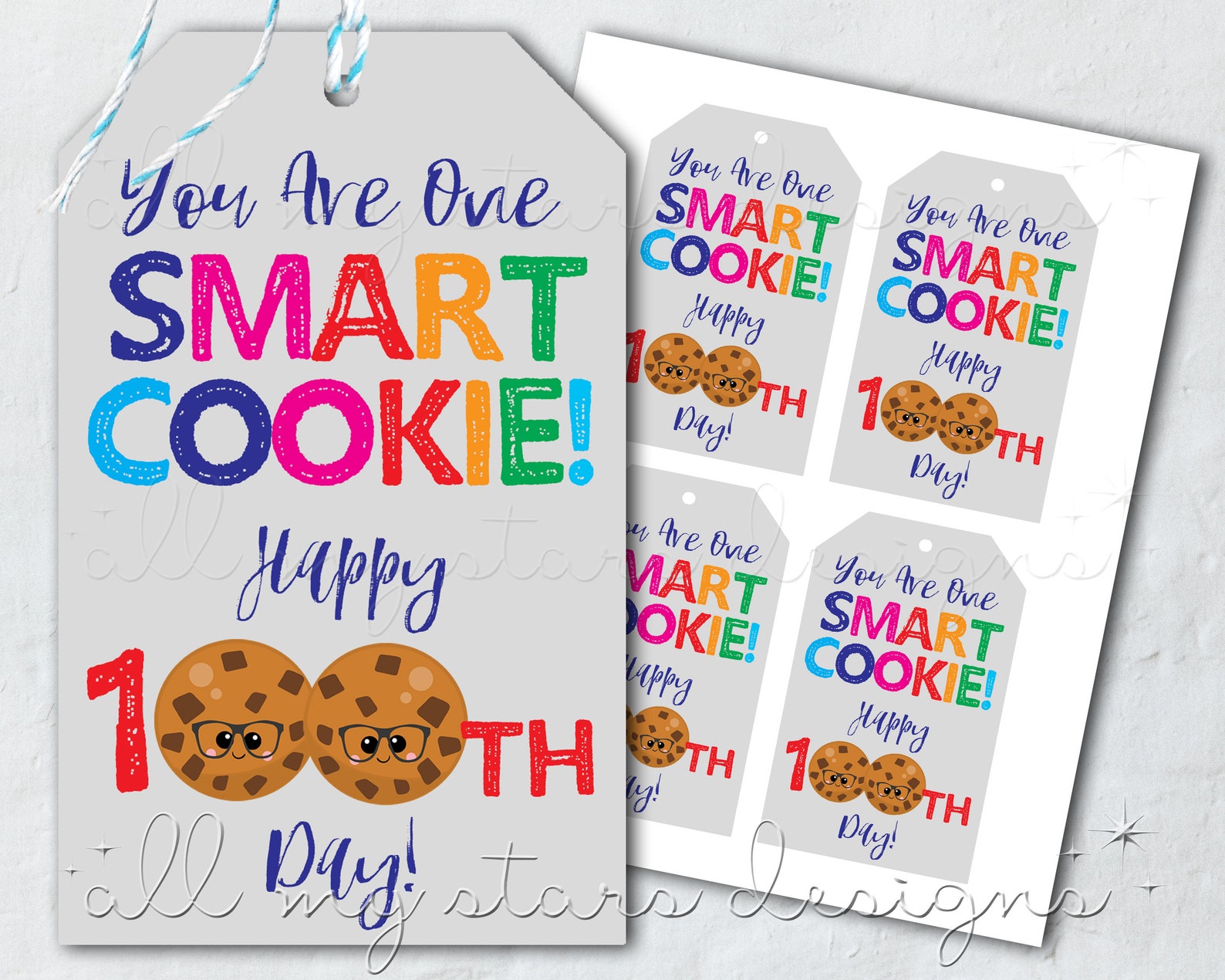 PRINTABLE You Are One Smart Cookie! Happy 100th Day! Tag | Instant ...