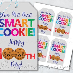 PRINTABLE You Are One Smart Cookie! Happy 100th Day! Tag | Instant ...