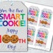 PRINTABLE You Are One Smart Cookie! Happy 100th Day! Tag | Instant ...