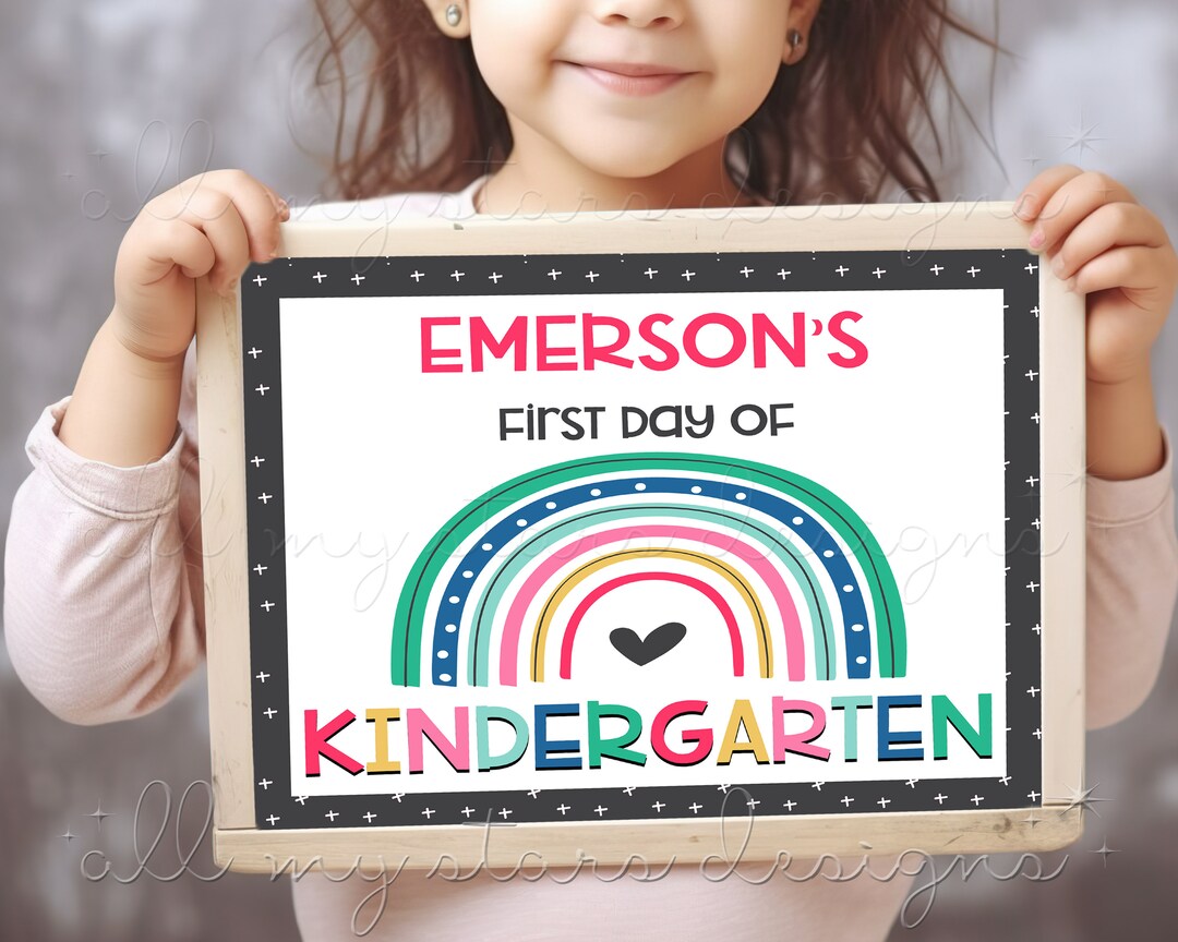 First Day of Kindergarten Sign | Instant Download | Editable PDF | Cute ...