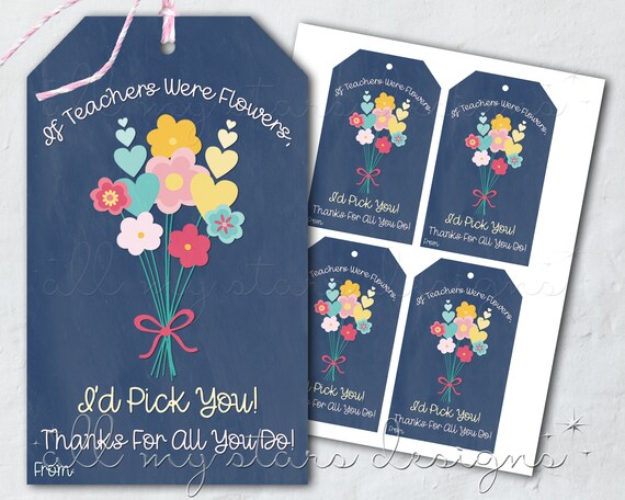 PRINTABLE If Teachers Were Flowers I'd Pick You Thanks | Etsy New Zealand