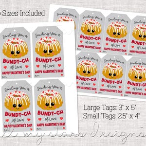 PRINTABLE Sending You a BUNDT-CH of Love! Happy Valentine's Day! Tag ...