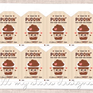 Printable Thanks for PUDDIN' Your Heart Into Teaching! It's Been a ...