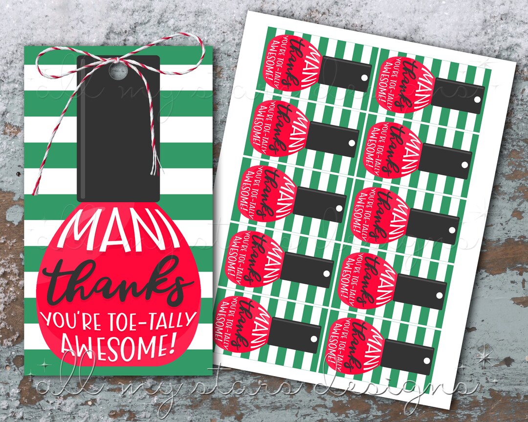 PRINTABLE MANI Thanks, You're Toe-tally Awesome! Tag | Instant Download ...