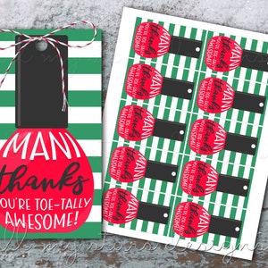 PRINTABLE MANI Thanks, You're Toe-tally Awesome! Tag | Instant Download ...