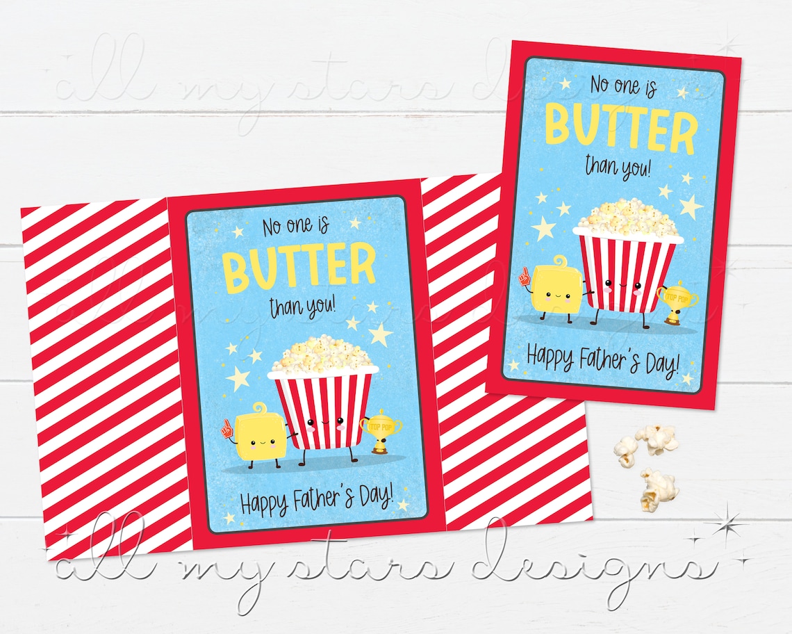 PRINTABLE No One IS BUTTER Than You! Happy Father's Day! Popcorn Tag ...