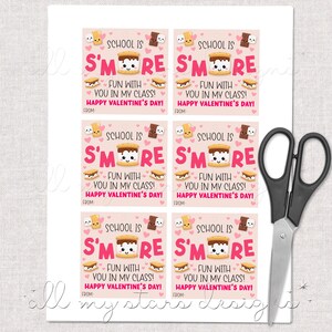 PRINTABLE School is S'MORE Fun With You in My Class Happy Valentine's ...