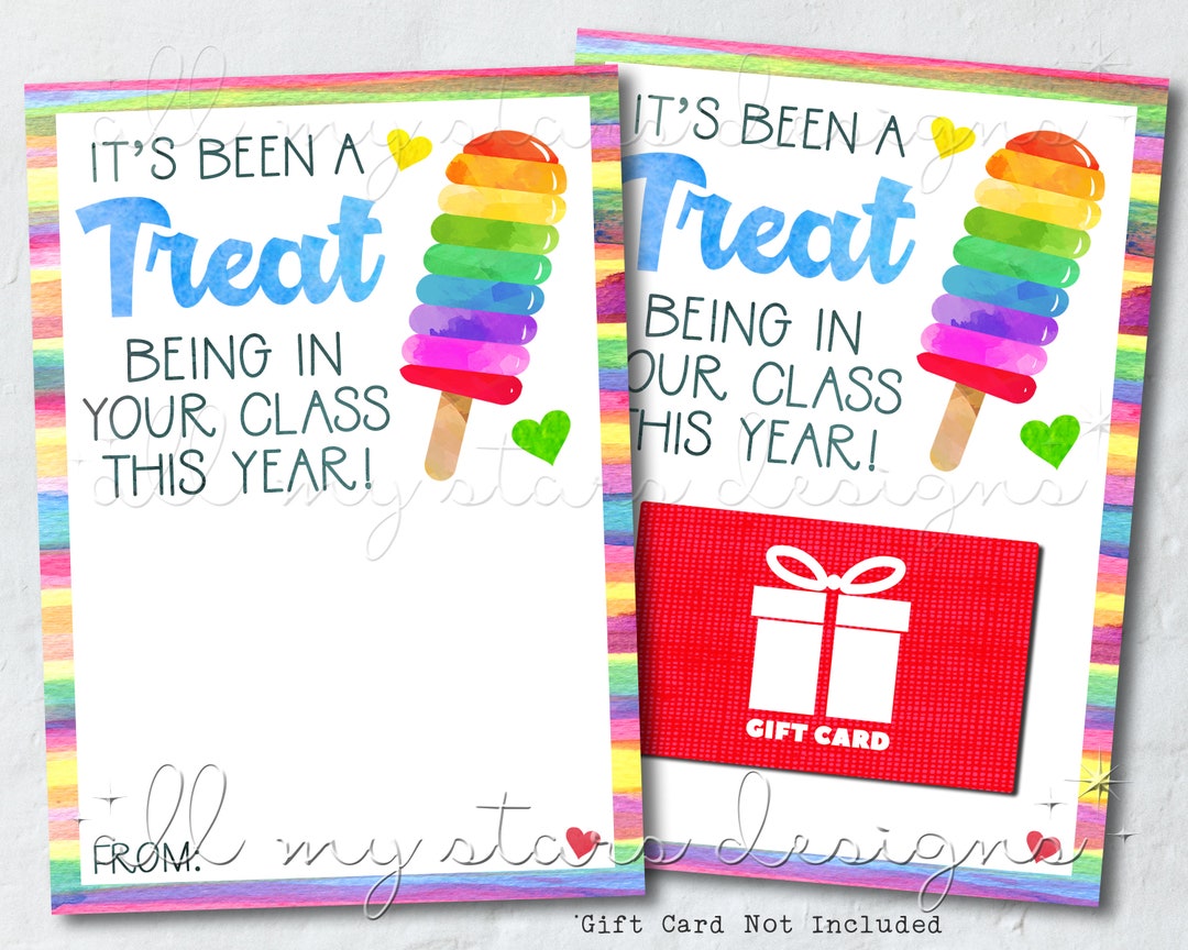 PRINTABLE It's Been a TREAT Being in Your Class This Year! Gift Card ...