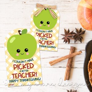 PRINTABLE I Couldn't Have PICKED A Better TEACHER! Happy Thanksgiving ...