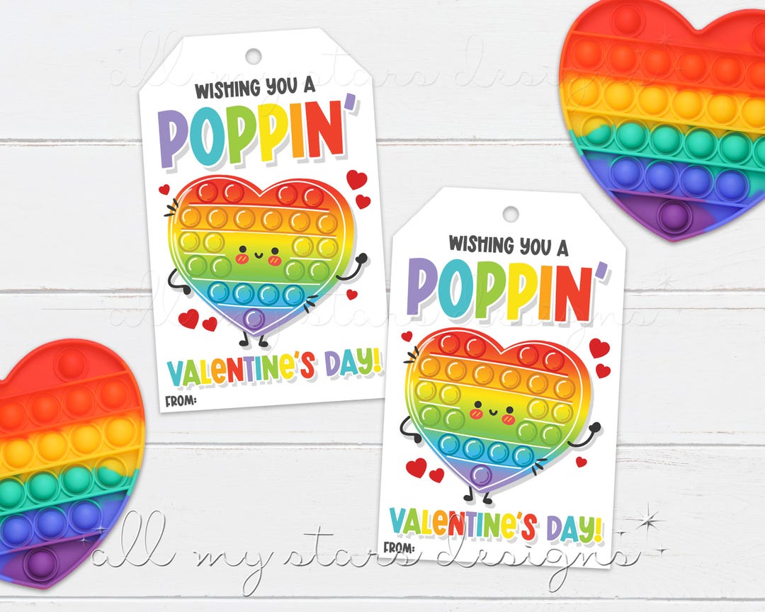 PRINTABLE Wishing You a POPPIN' Valentine's Day! Heart Fidget Toy Tag ...