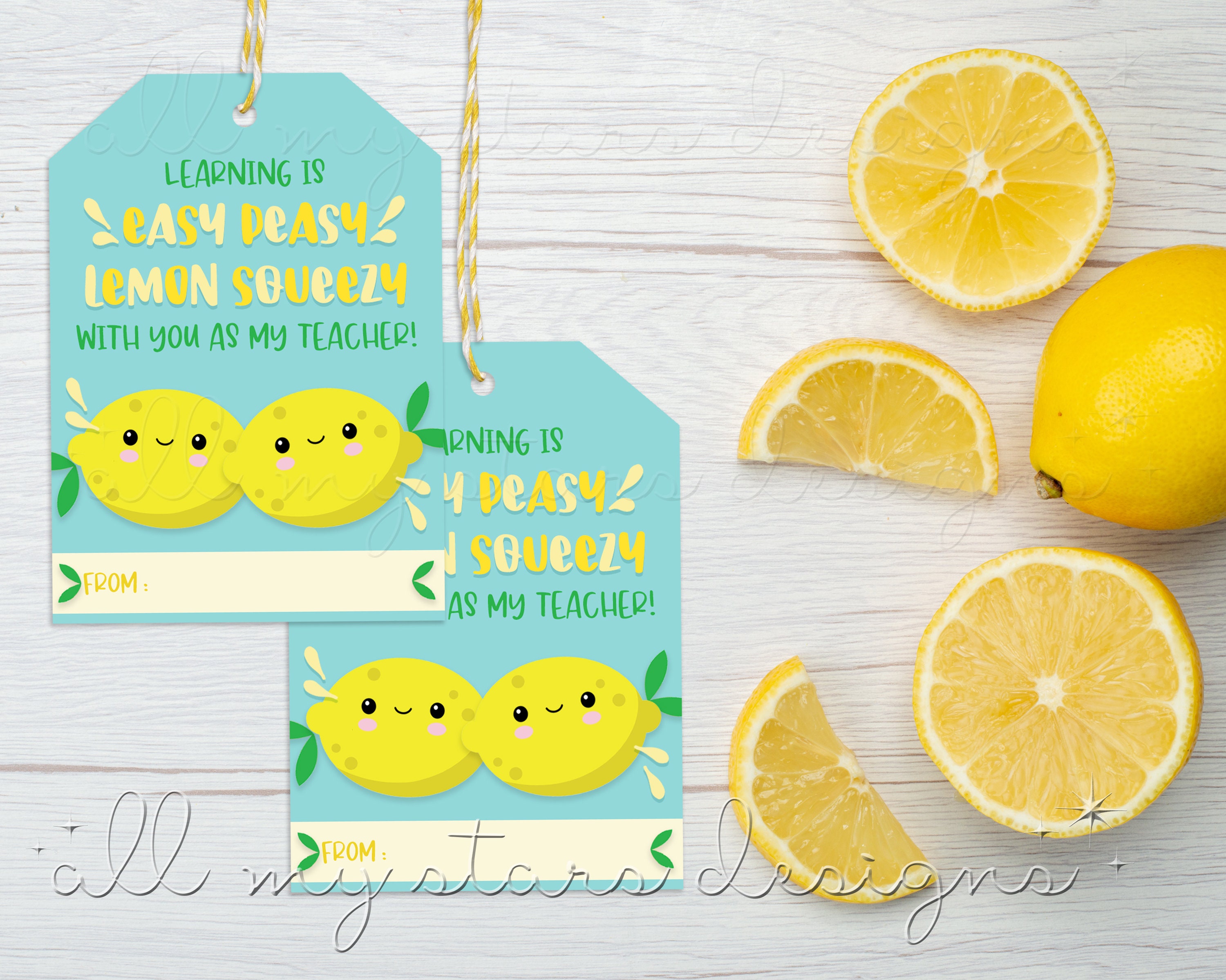PRINTABLE Learning is Easy Peasy LEMON SQUEEZY With You as My Teacher ...