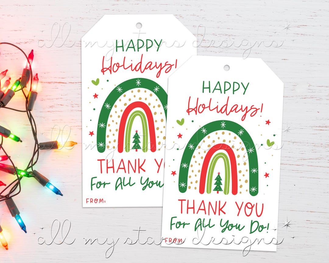PRINTABLE Happy Holidays! Thank You for All You Do! Christmas Rainbow ...