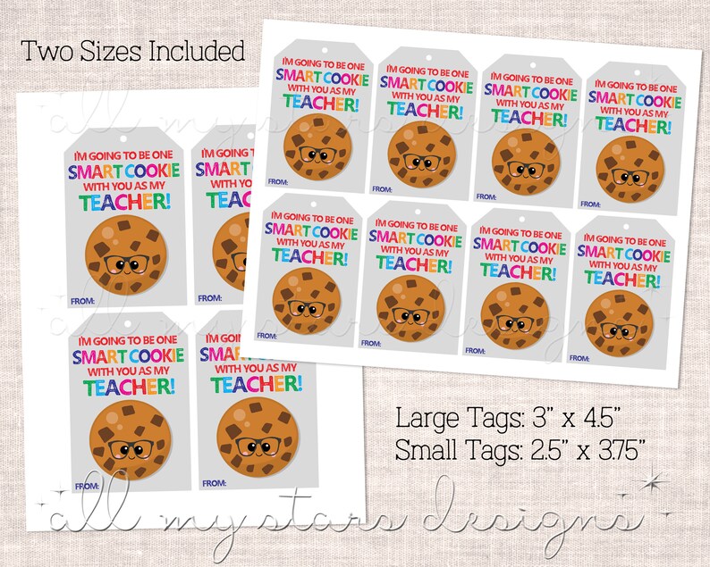 PRINTABLE I'm Going to Be One Smart Cookie With You as My Teacher! Tag ...