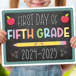 PRINTABLE First Day of Fifth Grade 2024-2025 Photo Sign | Instant ...