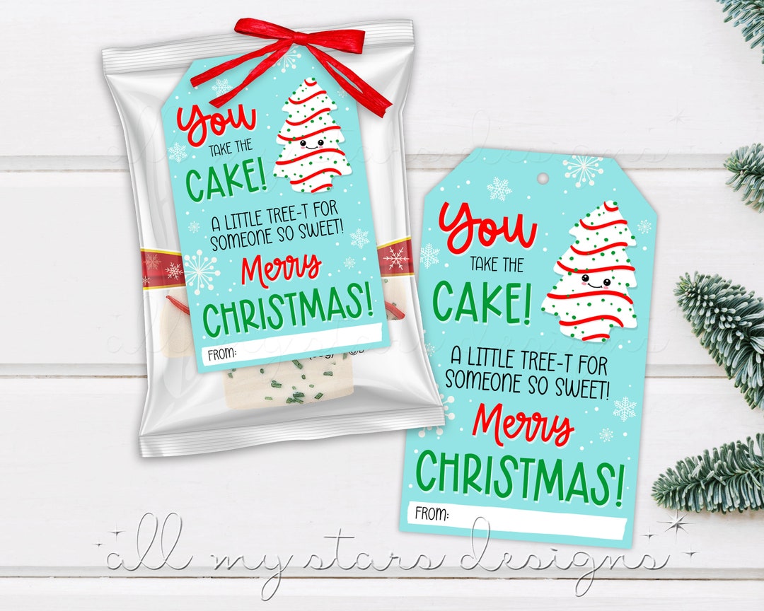 PRINTABLE You Take the CAKE! A Little TREE-T for Someone so Sweet ...