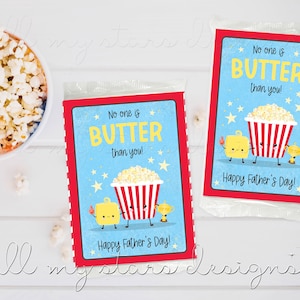 PRINTABLE No One IS BUTTER Than You! Happy Father's Day! Popcorn Tag ...