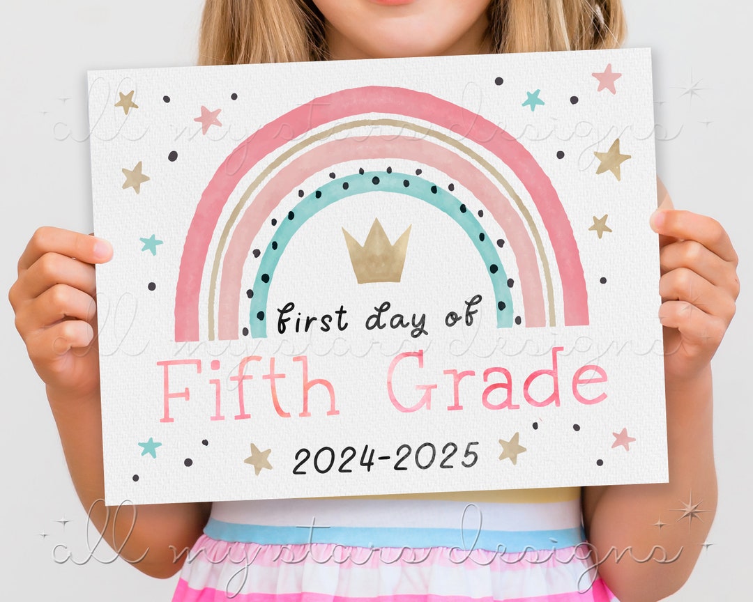 PRINTABLE First Day of Fifth Grade 2024-2025 Sign Instant Download Back ...