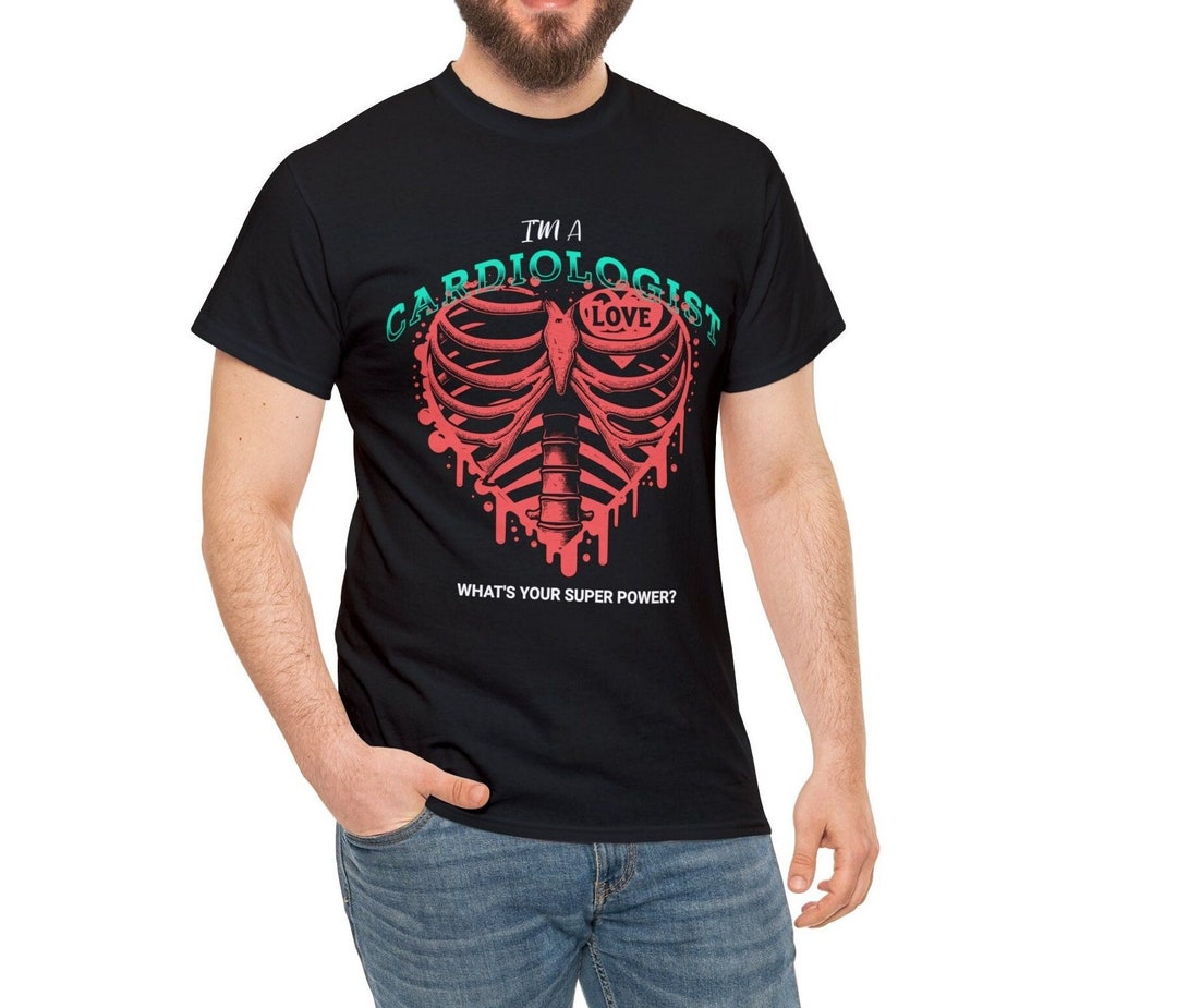 Cardiologist Tee Doctor Shirt Super Power Clothing - Etsy