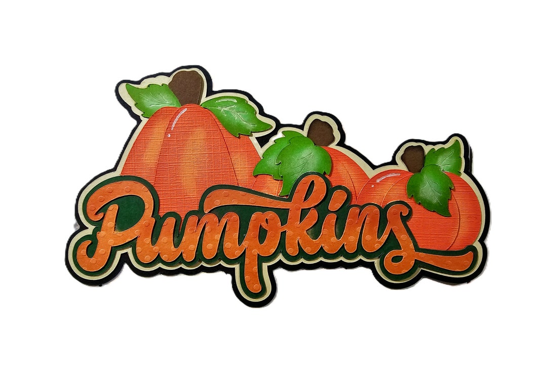 Pumpkins Scrapbook Title: Fall Paper Piecing Embellishment - Etsy