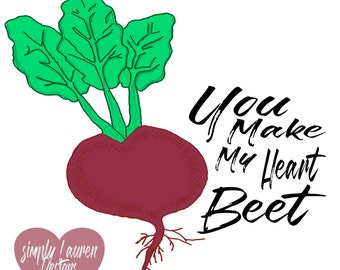You Make My Heart Skip a Beet Printable - Etsy