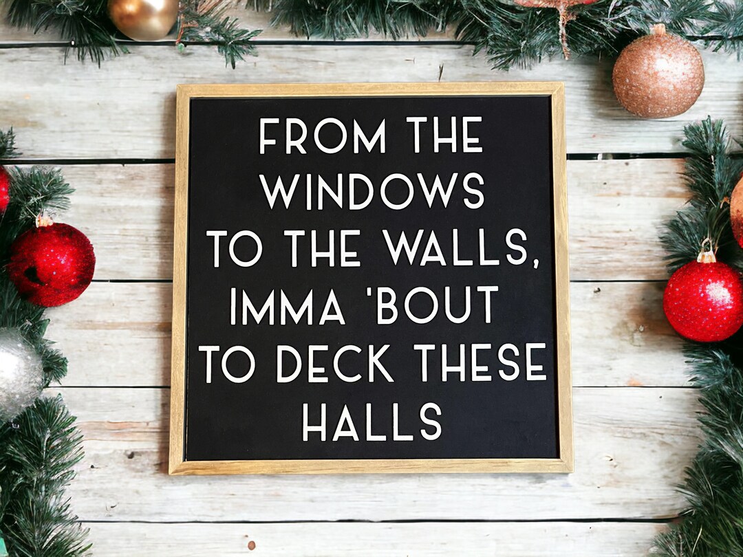 Deck the Halls Sign Christmas Sign - Etsy