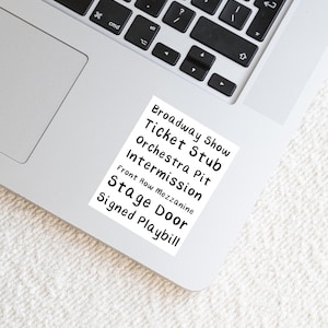 Broadway Sticker Show Day Phrases for Theater Fan of Musical Performer ...