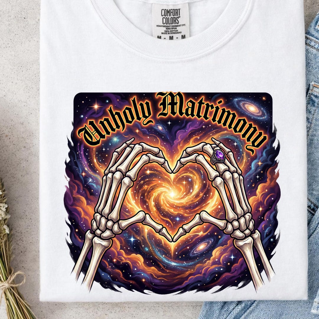 Unholy Matrimony PNG, Skeleton Hands Heart Png, Matrimony Sublimation ...