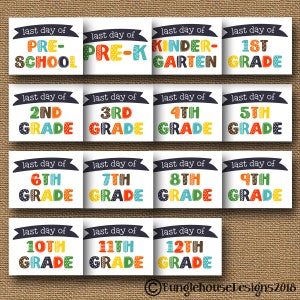 1st Day of School Signs | Cute First and Last Day of School Printables ...