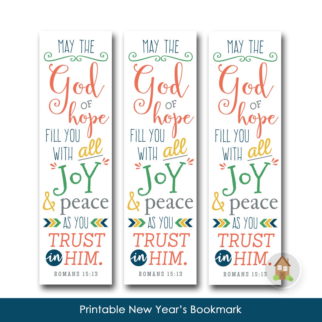 Romans 15:13 Printable Bookmark, Happy New Year Scripture Encouragement ...