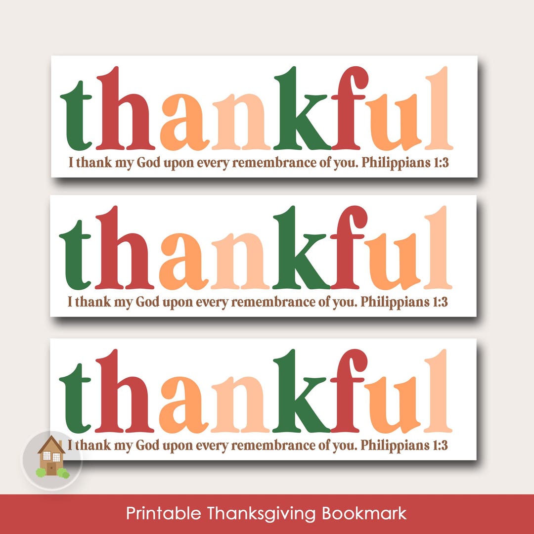 Printable Thankful for You Bookmark | I Thank My God Upon Every ...
