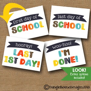 1st Day of School Signs | Cute First and Last Day of School Printables ...