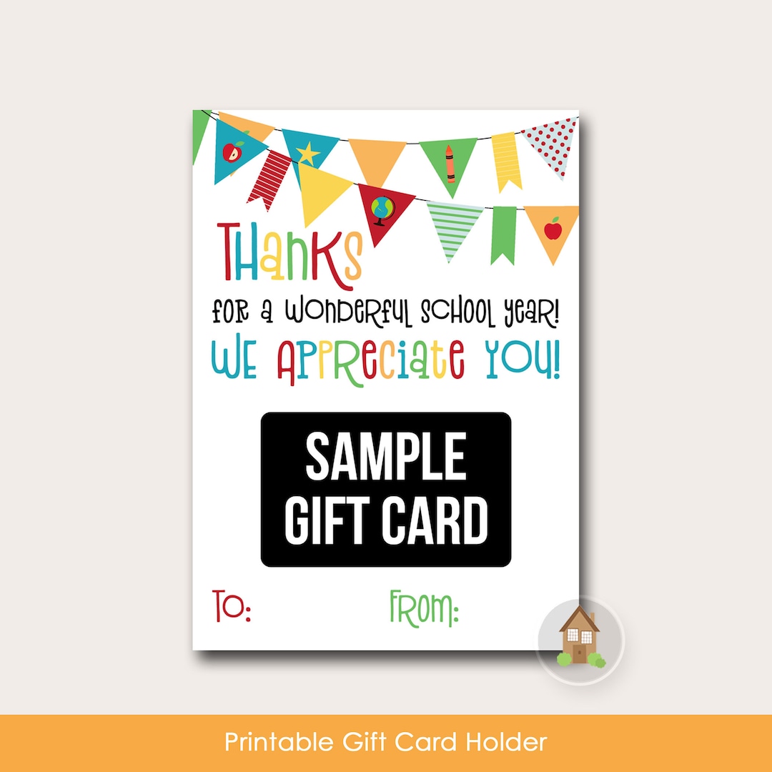 Teacher Appreciation Gift Card Holder | Printable Year End Teacher Gift ...
