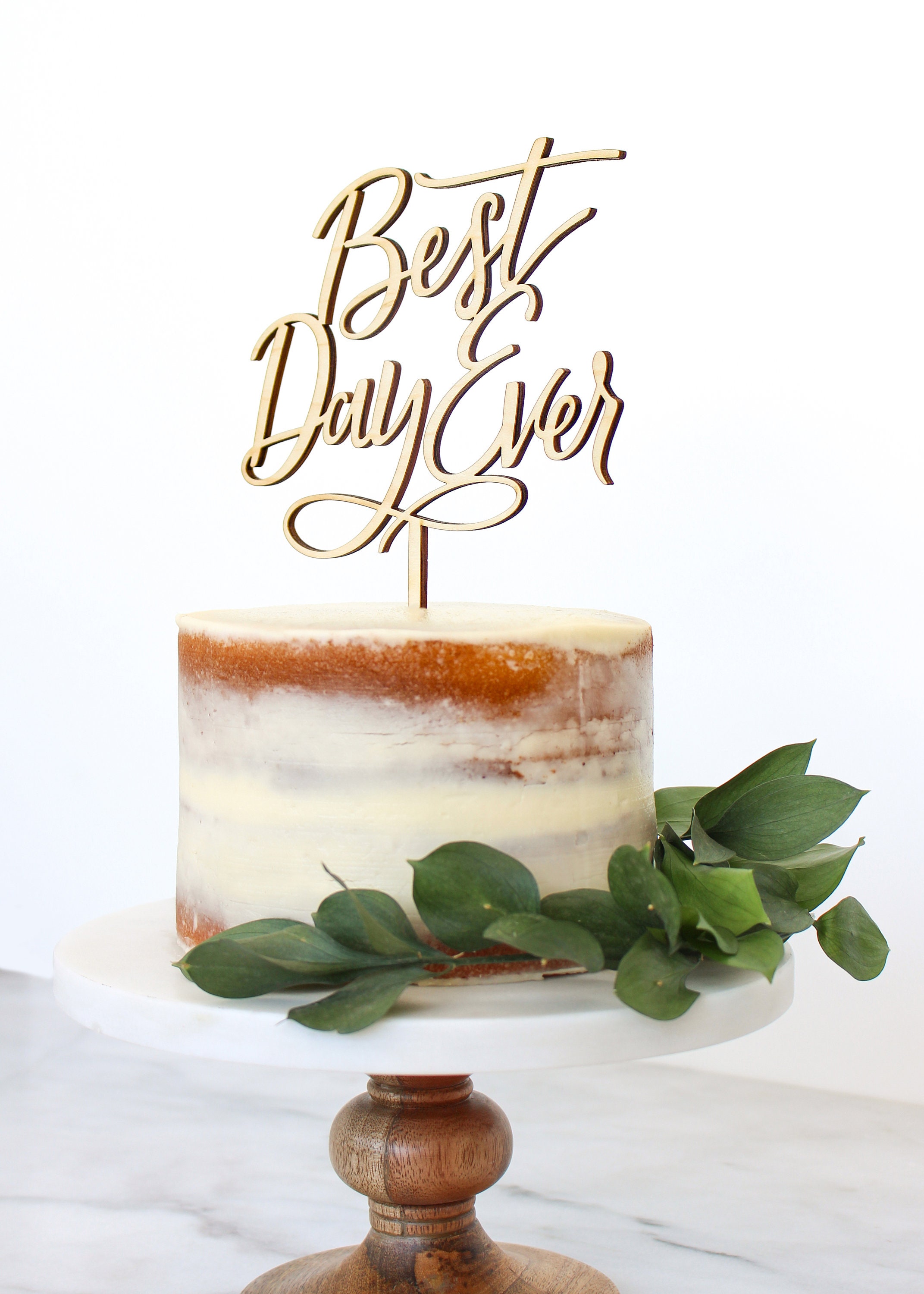 Calligraphy Best Day Ever Cake Topper Wedding Cake Topper | Etsy
