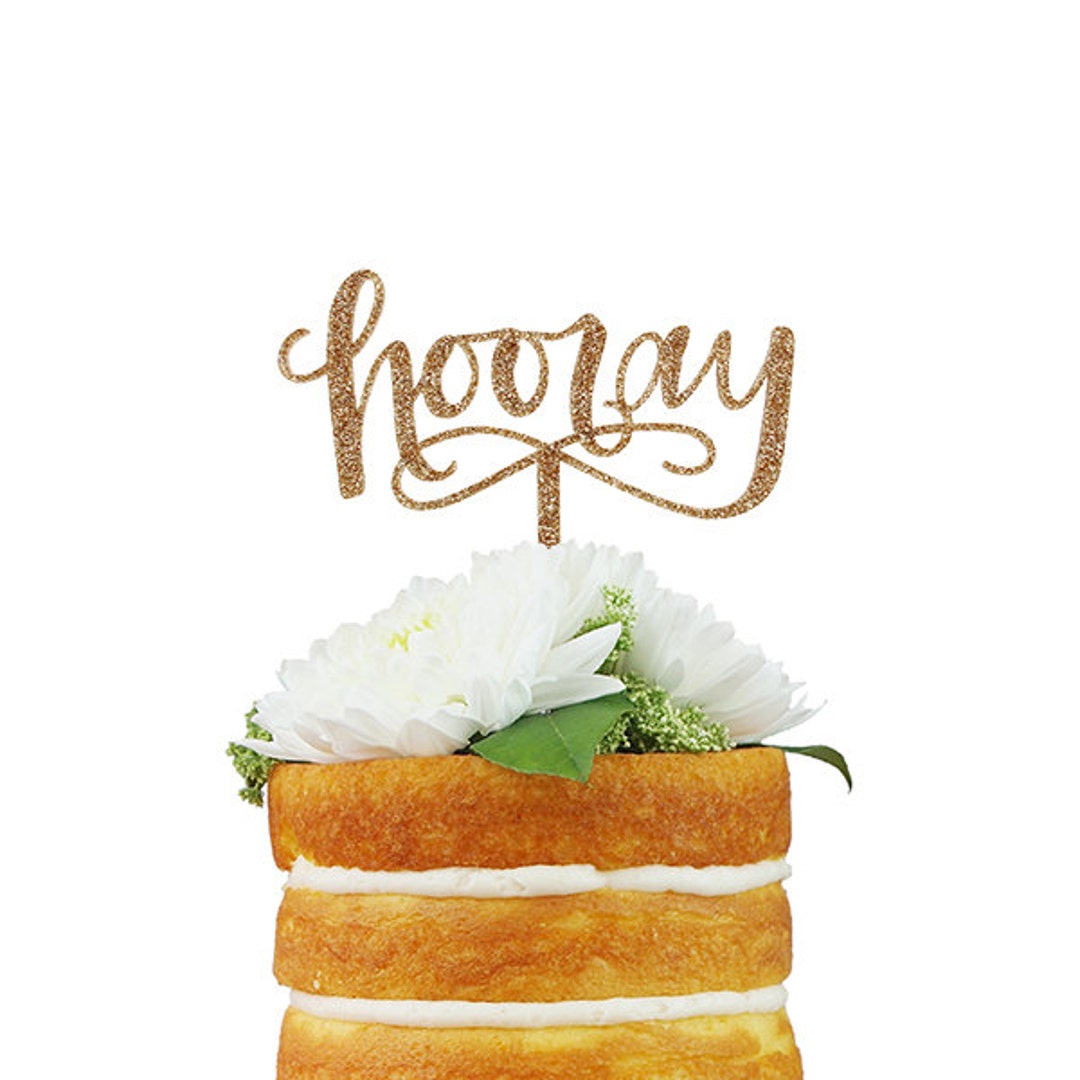 Hooray Cake Topper - Etsy