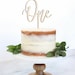 Calligraphy One First Birthday Cake Topper / Toddler Birthday Cake ...