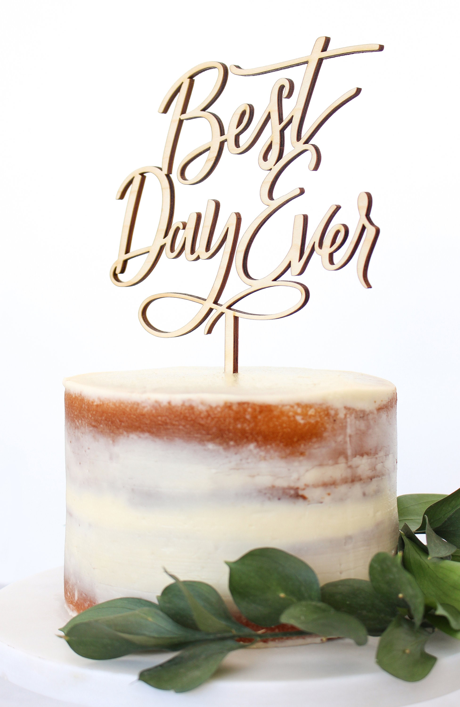 Calligraphy Best Day Ever Cake Topper Wedding Cake Topper | Etsy