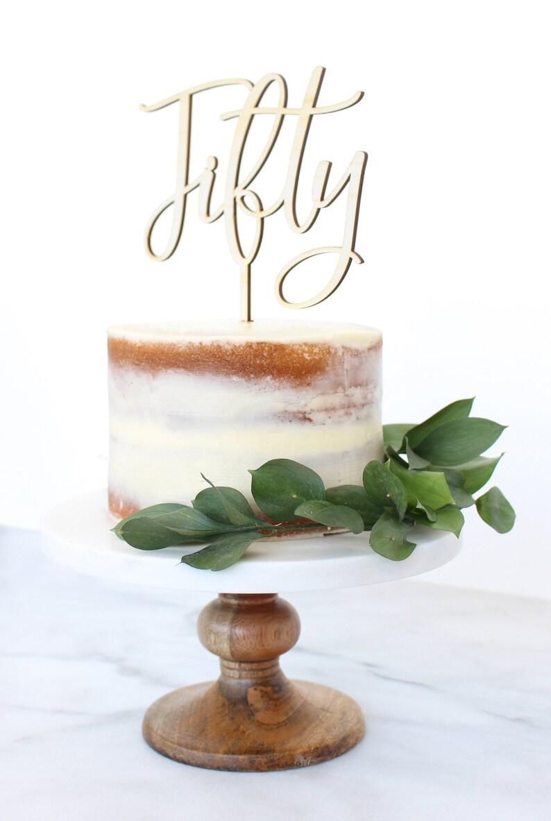 Calligraphy Fifty Birthday or Anniversary Cake Topper, Birthday Cake ...