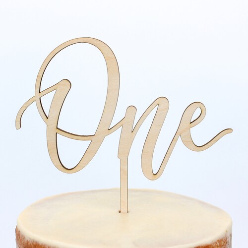 First Birthday Cake Topper Wooden One Cake Topper - Etsy