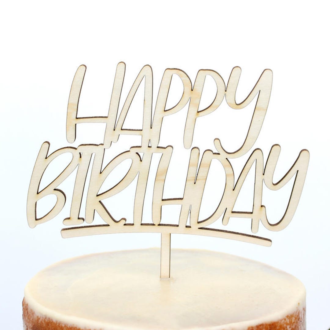 Calligraphy Birthday Cake Topper, Happy Birthday Cake Topper, Script ...