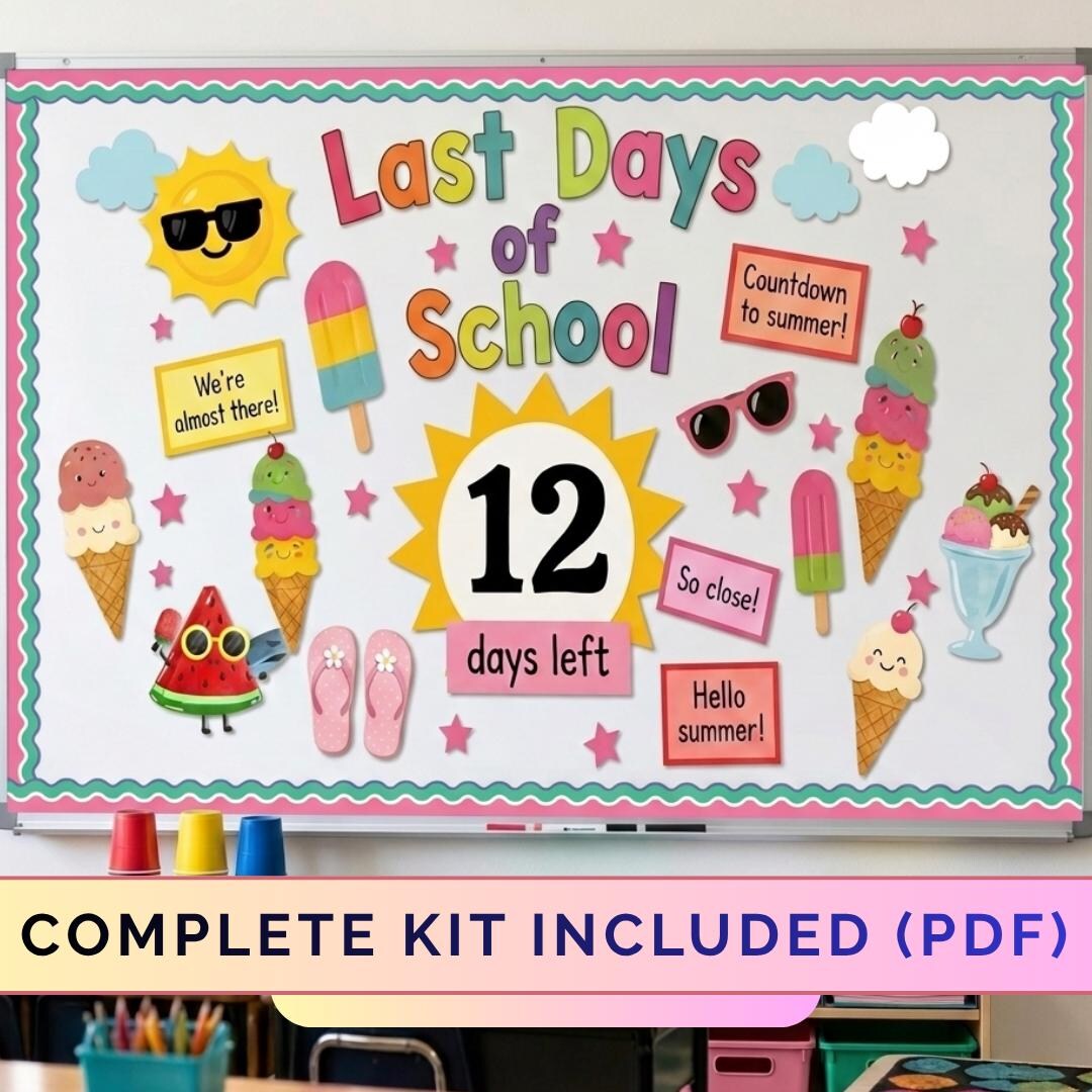 Last Days of School Bulletin Board Kit | Summer Countdown Classroom ...